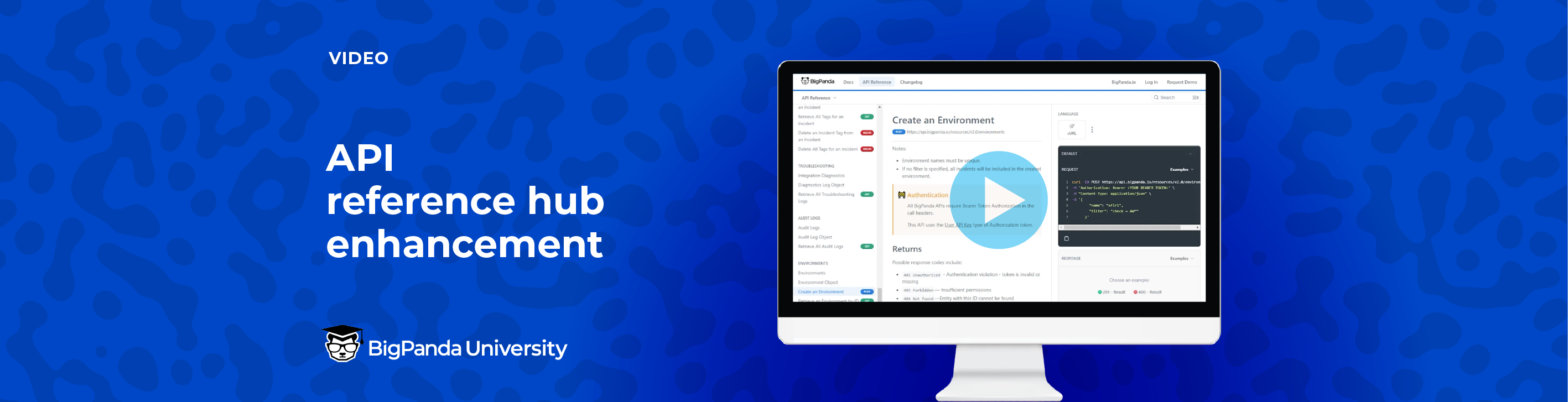 BigPanda University - API reference hub enhancement